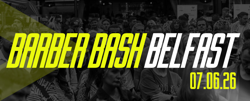 Great British Barber Bash | Barbering Events, Education and Lifestyle
